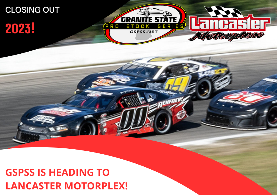 Granite State Pro Stock Series To Crown 2023 Champion at Lancaster ...