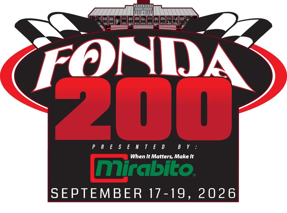 Make It Mirabito: 2026 Fonda 200 Weekend Presented By Mirabito Energy ...